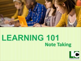 Learning 101: Note Taking | PPTX