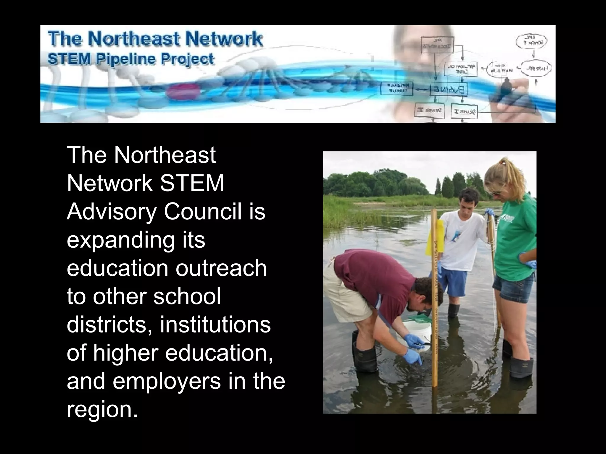 Notheast Network STEM Pipeline Project | PPT