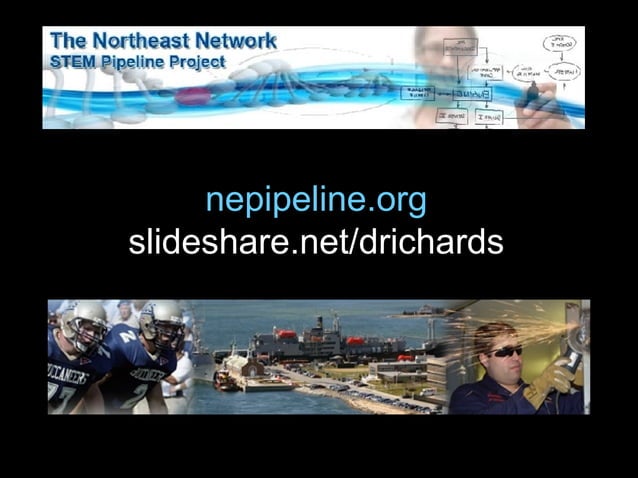 Notheast Network STEM Pipeline Project | PPT