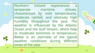 The Weather in Northern Ireland .pptx
