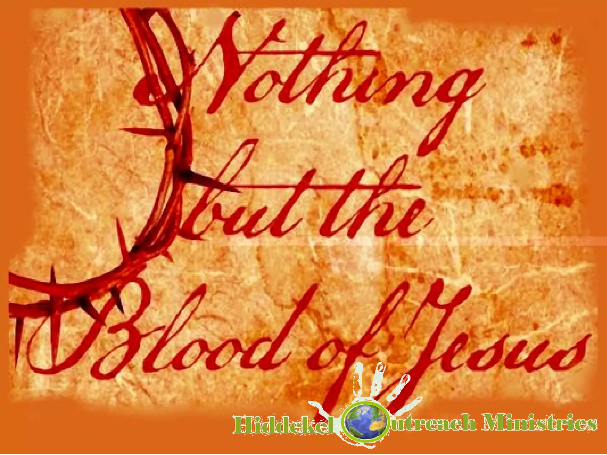 147. Nothing But the Blood | PPT