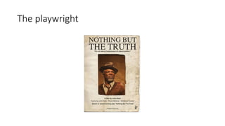 Nothing But the Truth_John Kani | PPTX