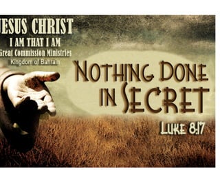 Nothing done in secret | PDF