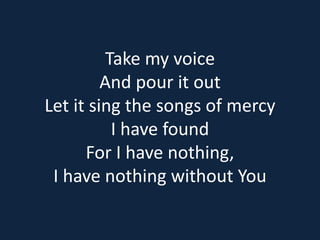 Nothing without you | PPTX
