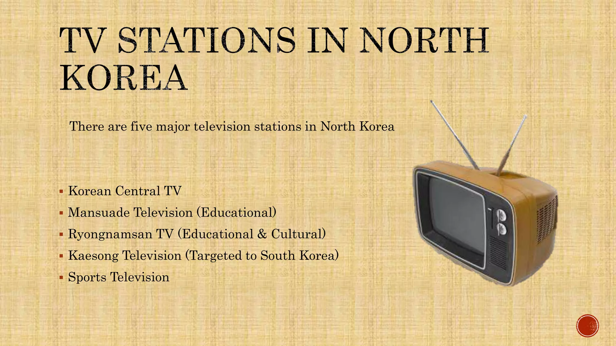 Media in North Korea ppt | PPTX | Media Industry | Industries