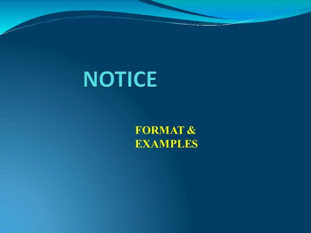 everything about NOTICE | PPT