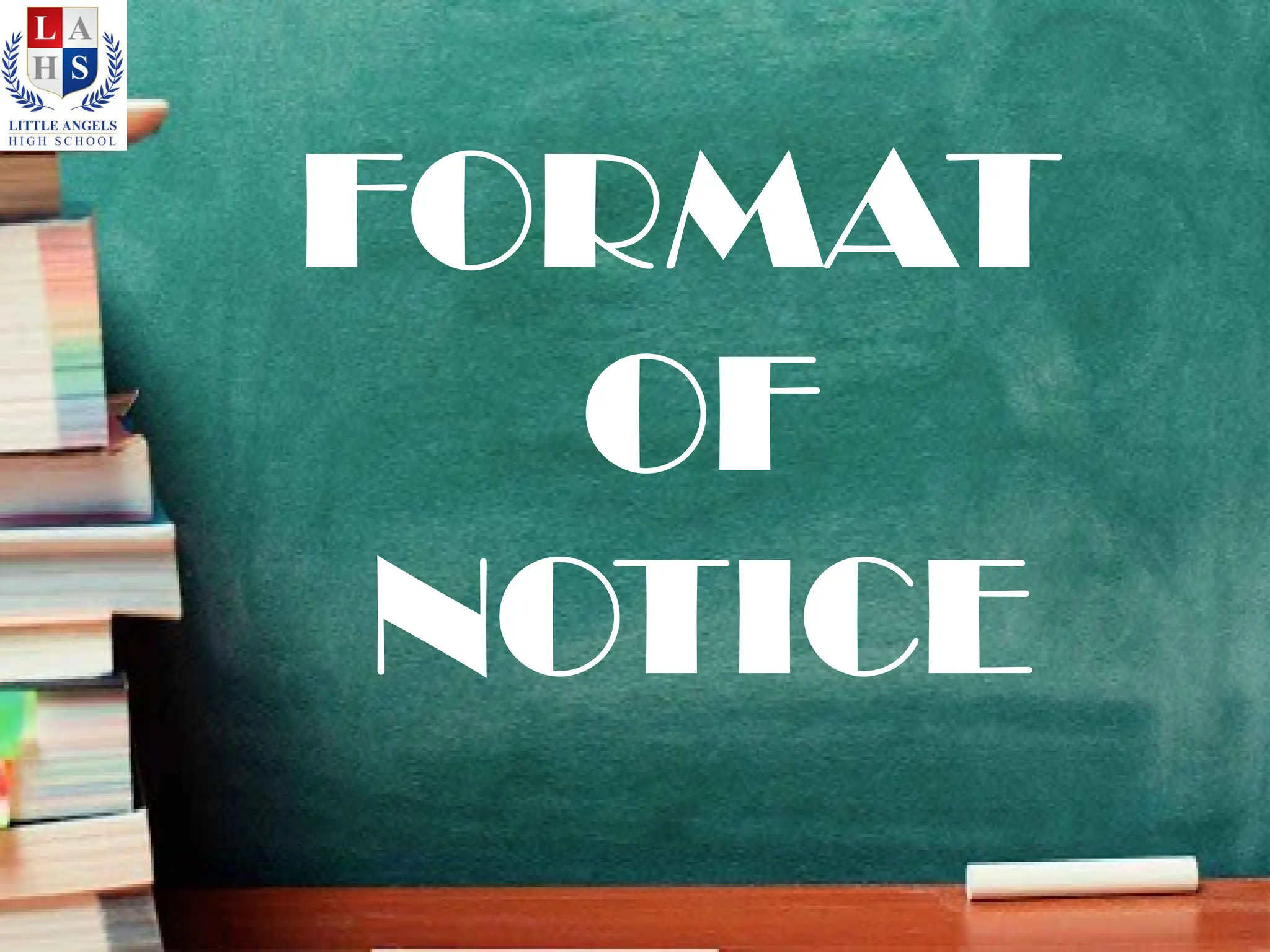 NOTICE.pptx format of notice learn notice writing | PPTX