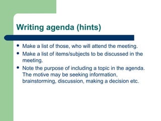 Notice, agenda and minutes if meeting | PPT