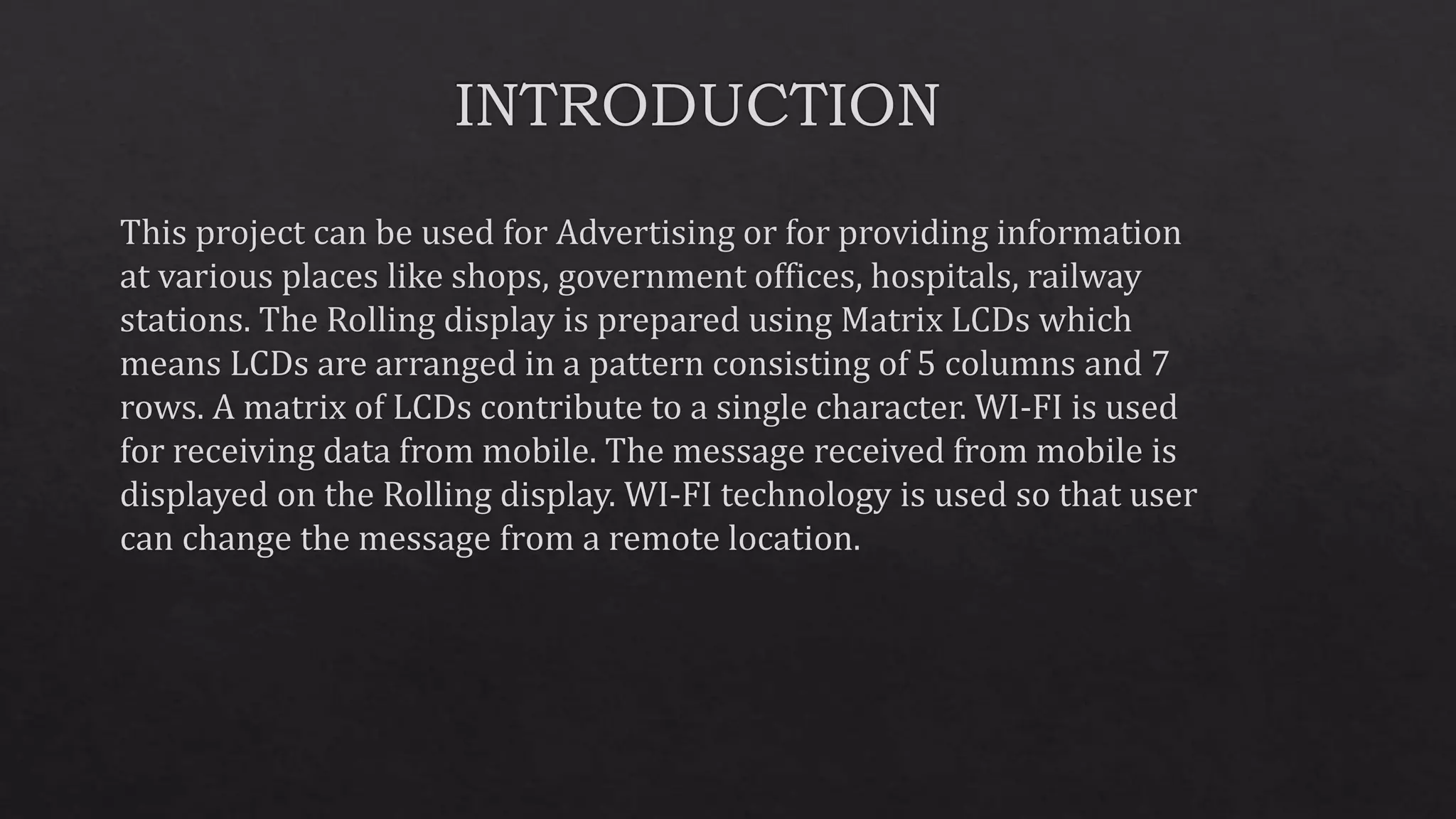 Electronics Notice Board Notice board using Wi-Fi | PPT