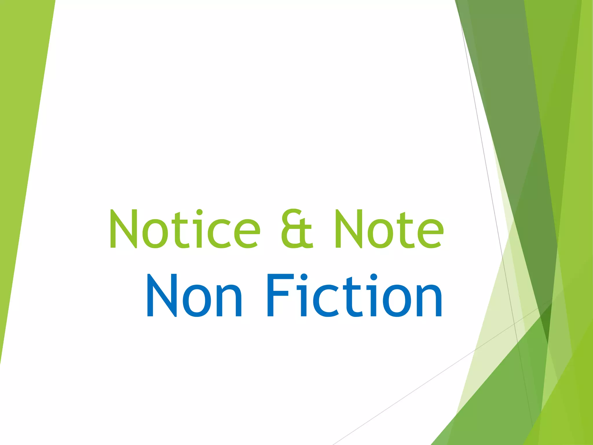 Notice and Note: Reading Non Fiction | PPTX