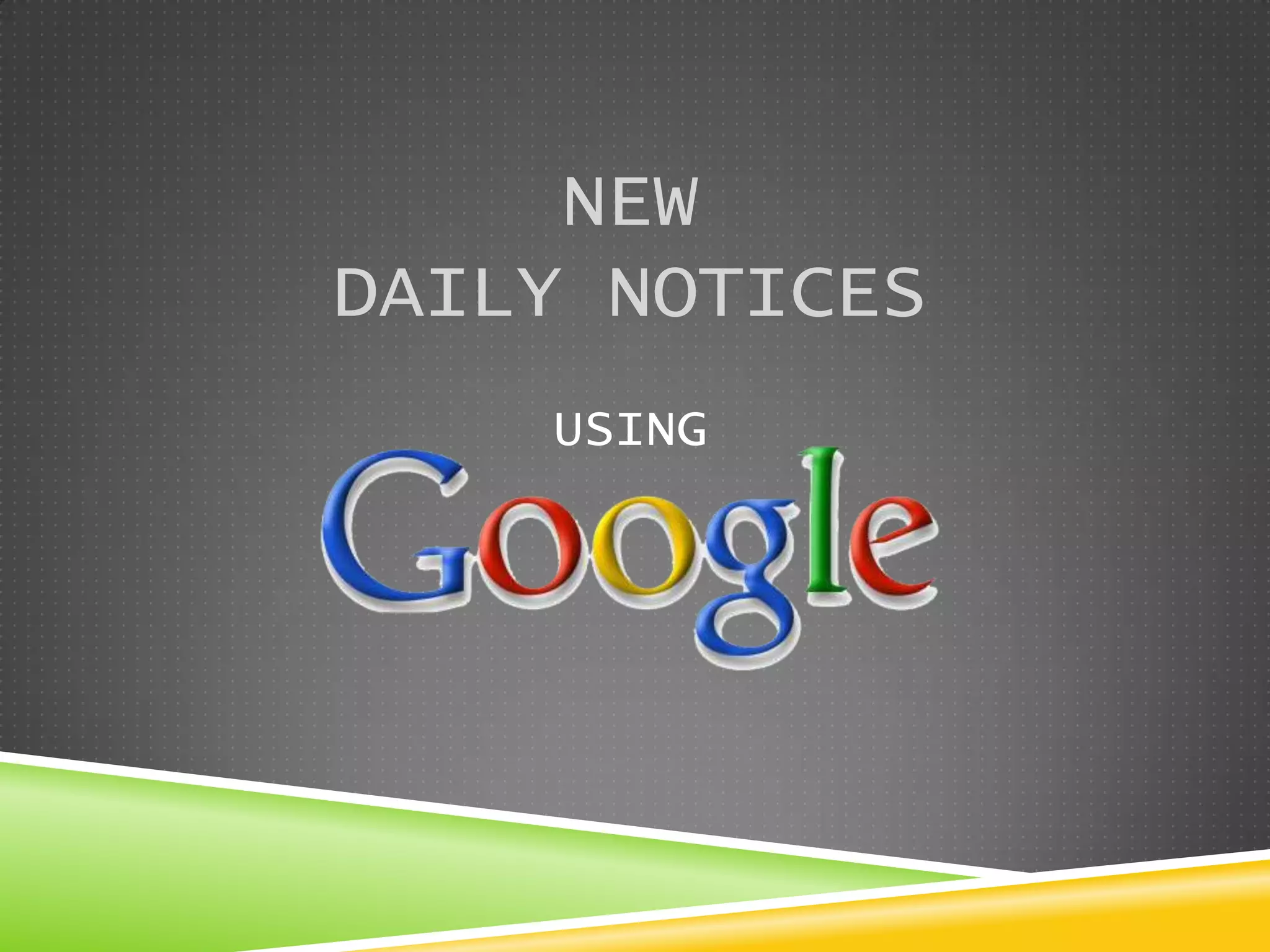 Daily Notices | PPTX