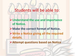 Notice writing for Classes VIII to XII | PPT