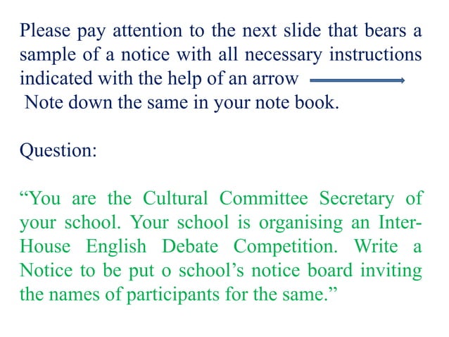 Notice writing ppt | PPTX | Education