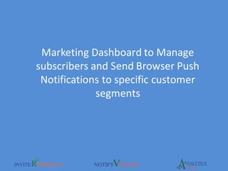 NotifyVisitors Browser Push Notifications | PPT