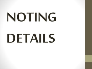 Noting details | PPTX