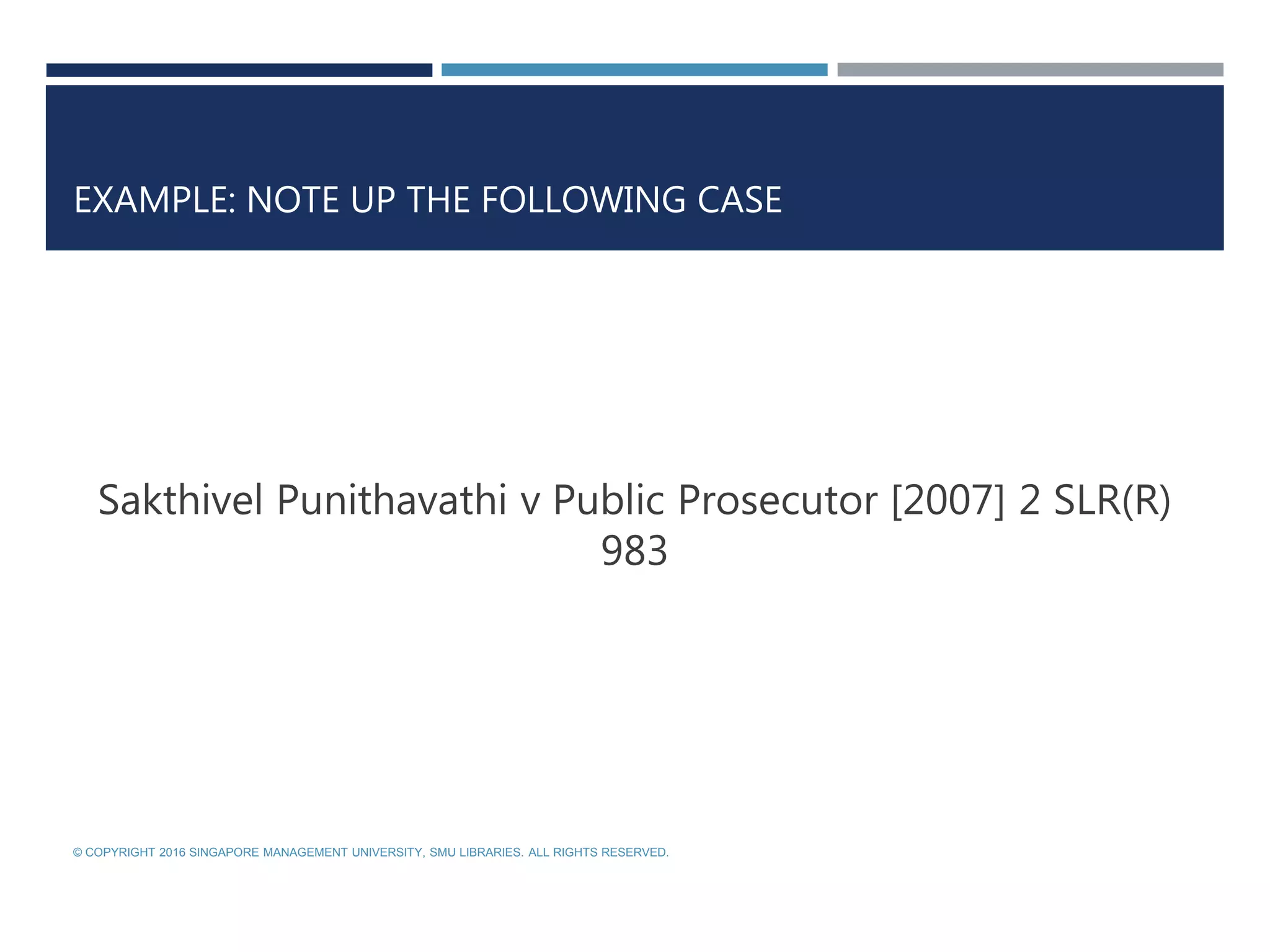 Noting up singapore cases on law net | PPTX