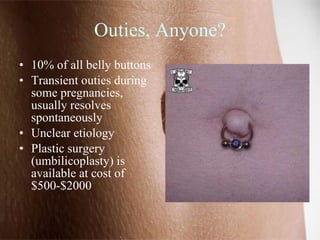 Innie Outie Belly Button Piercing