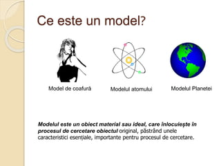 Notiune de model si modelare | PPTX