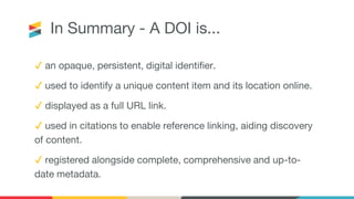 Not just Identifiers: Why Crossref DOIs are important | PPT