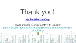 Not just Identifiers: Why Crossref DOIs are important | PPT