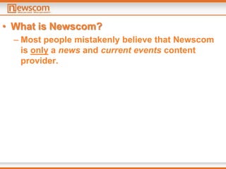 Newscom - More Than Just News | PPT