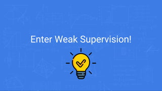 Weak Supervision.pdf