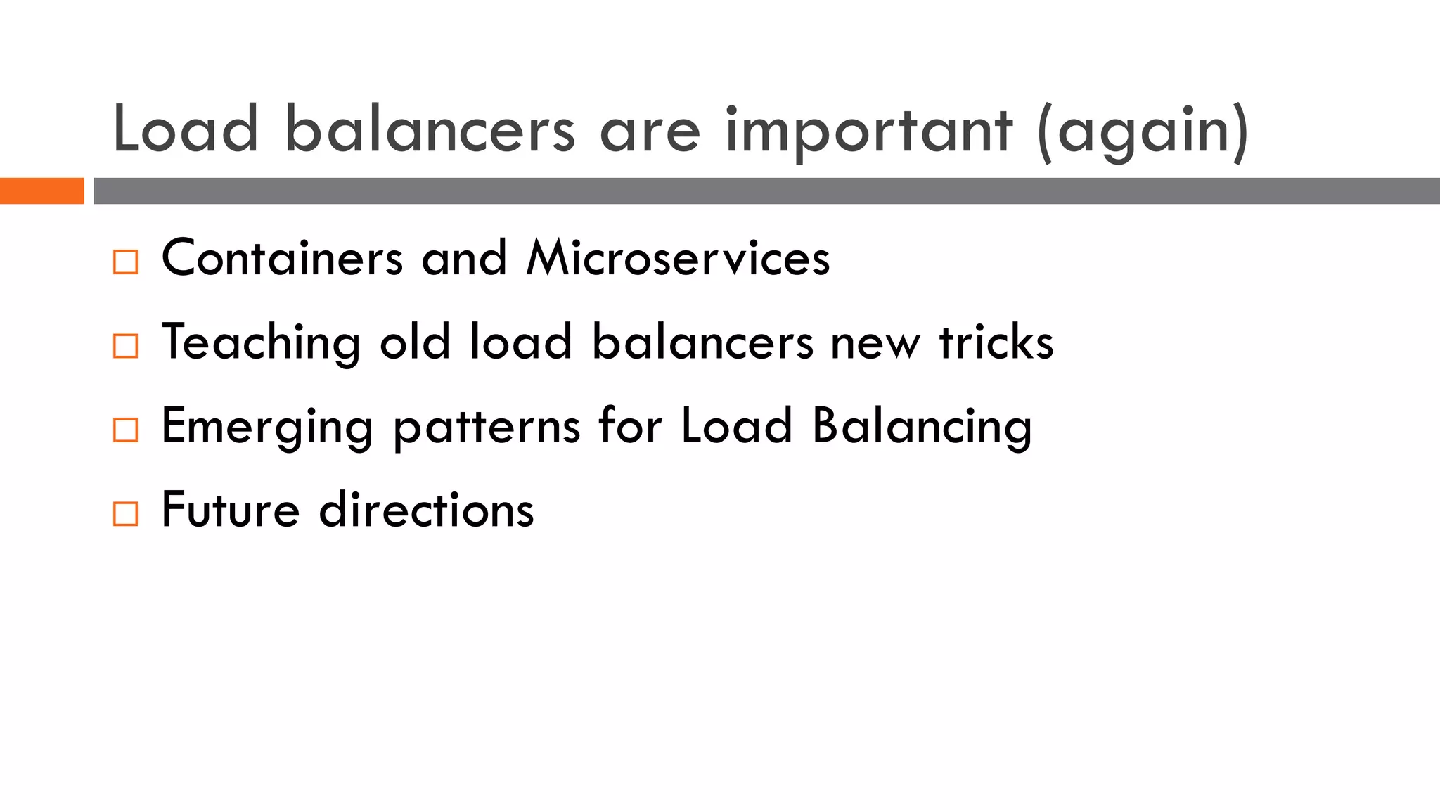 Load Balancing for Containers and Cloud Native Architecture | PPT