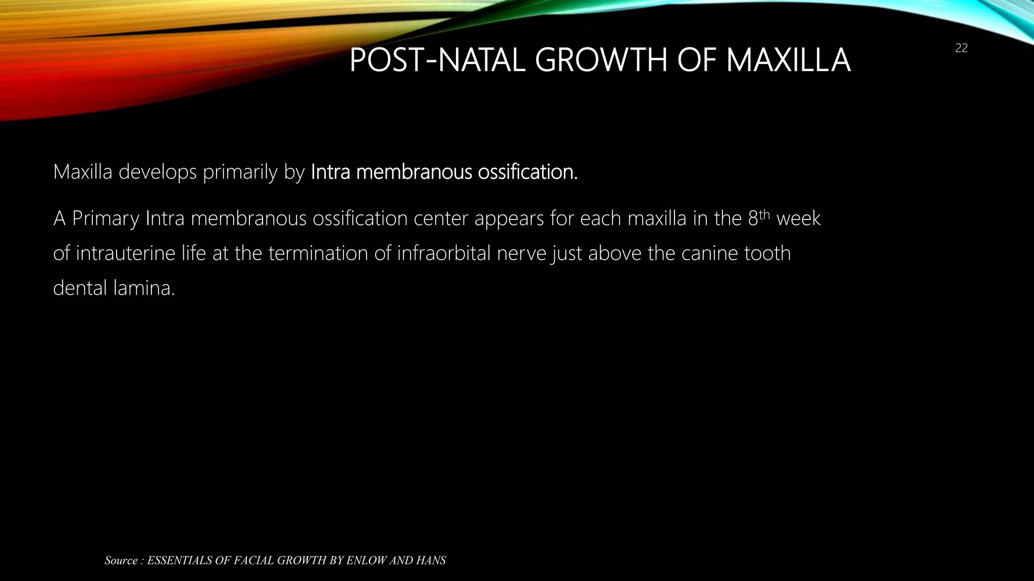 prenatal and post natal development of maxilla | PPTX