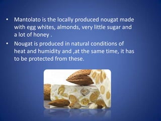 Nougat (mantolato) of Zakynthos | PPTX