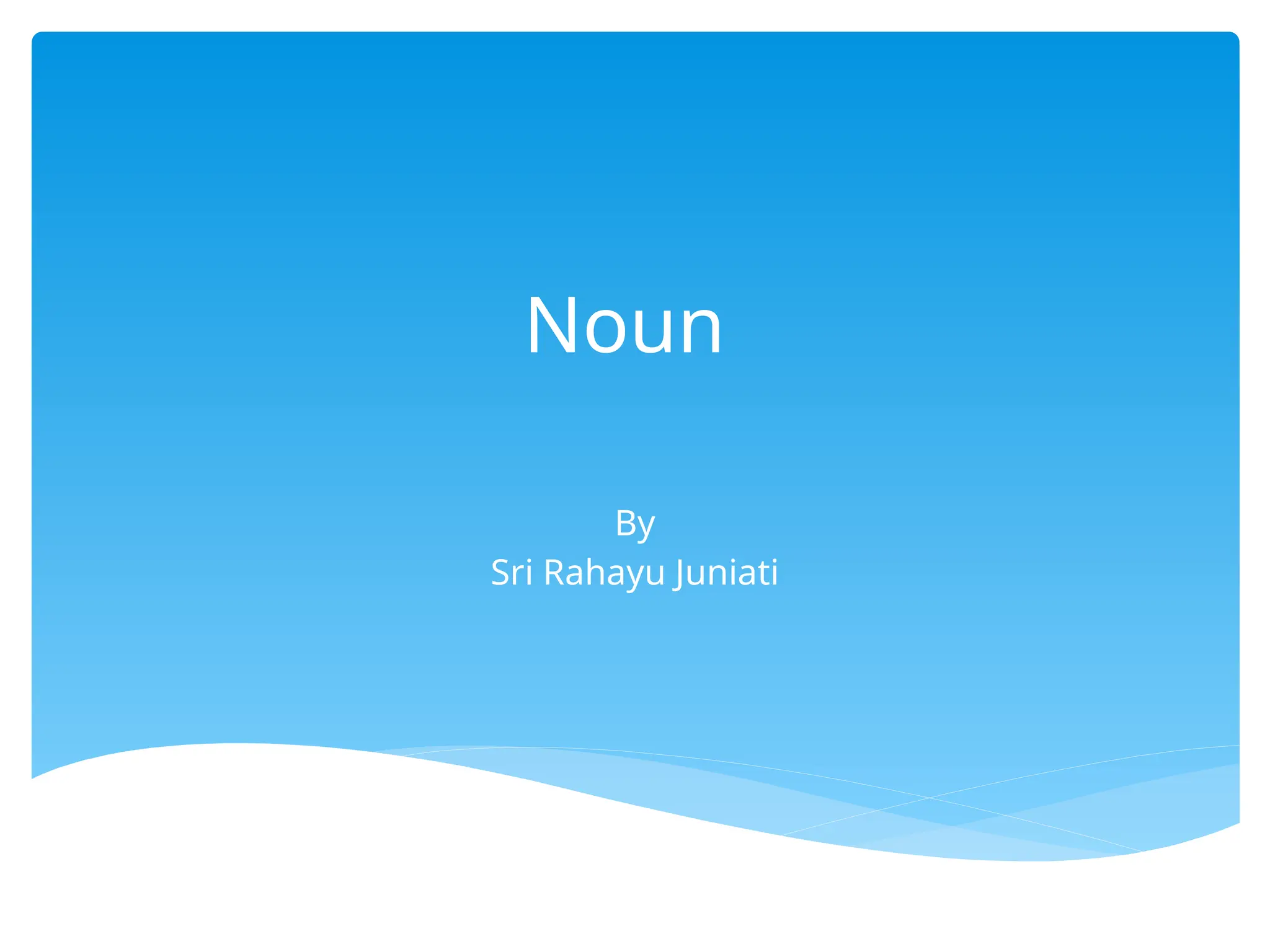 Part of Speech-Identification of Noun.ppt