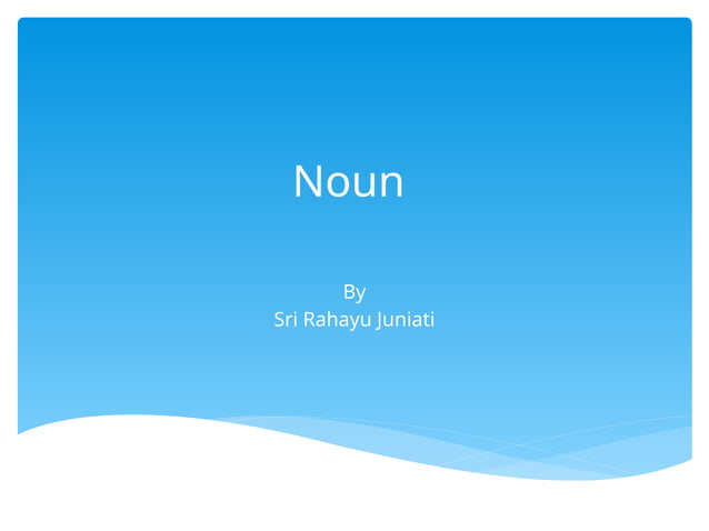 Part of Speech-Identification of Noun.ppt