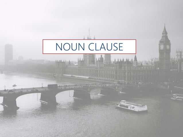 Noun-Clauses.pptx | Programming Languages | Computing
