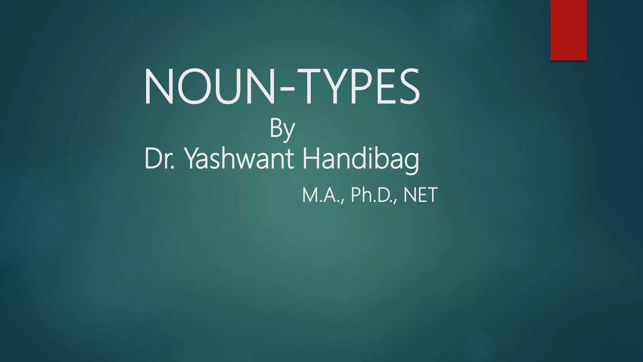 Types of Nouns | PPT