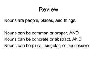 Nouns - type of noun_noun-types-lesson.ppt