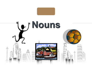 Noun 01 Pptx