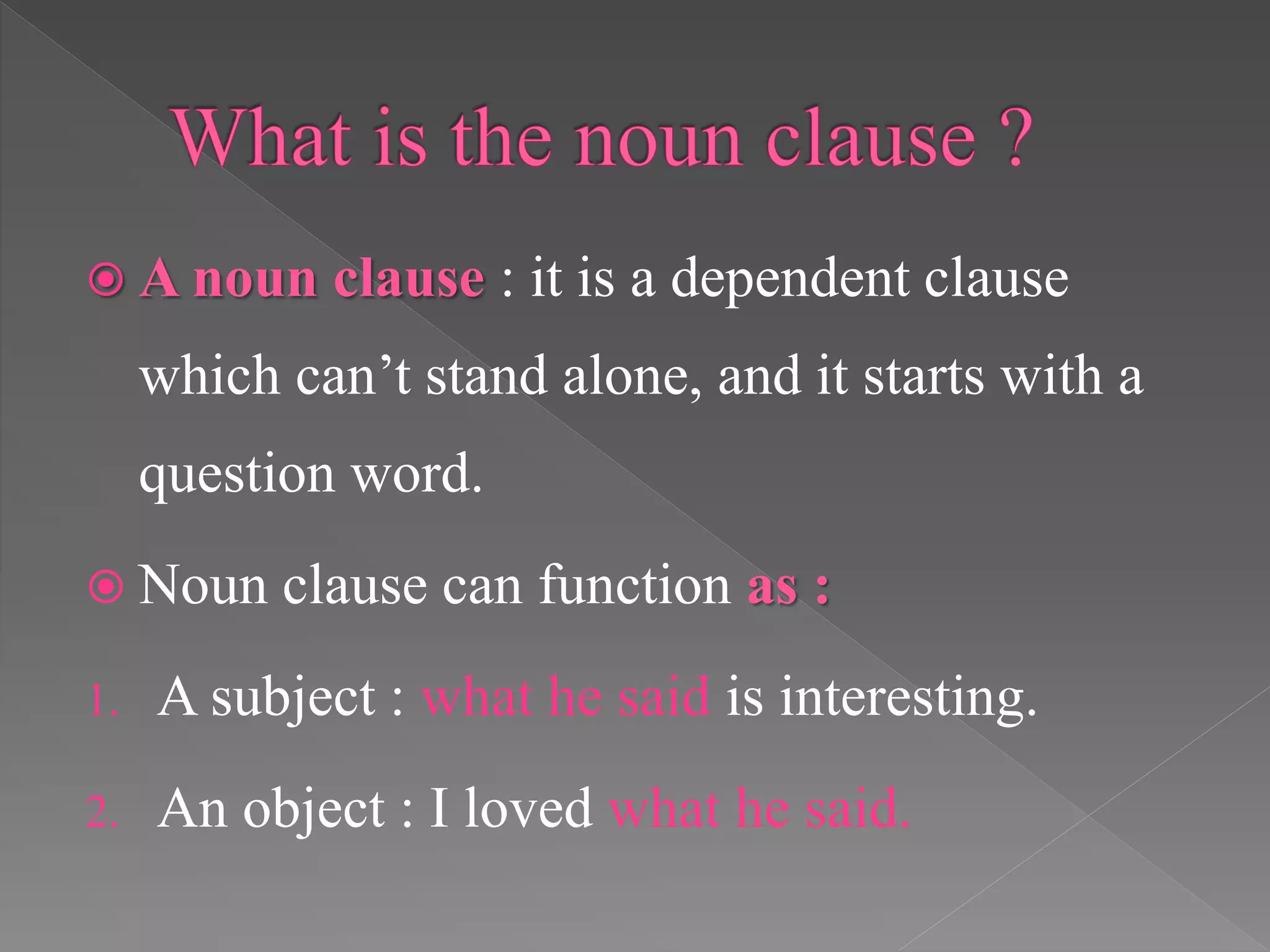 Noun clause | PPTX