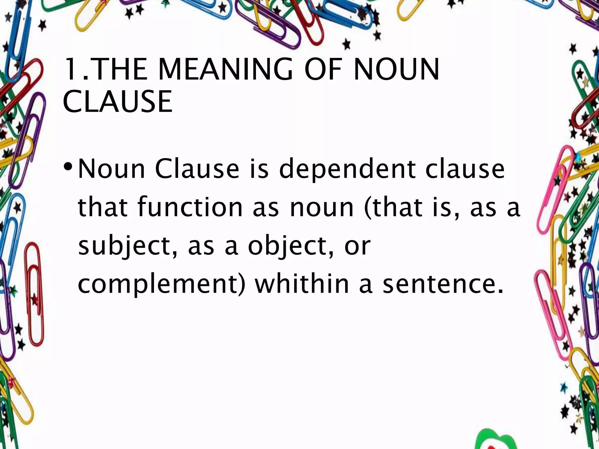 Noun Clauses | PPTX