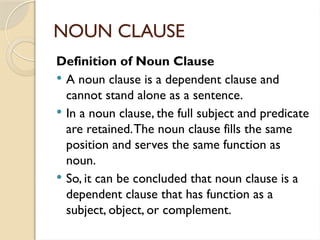 Grammar: Power Point Slides of Noun Clause | PPTX