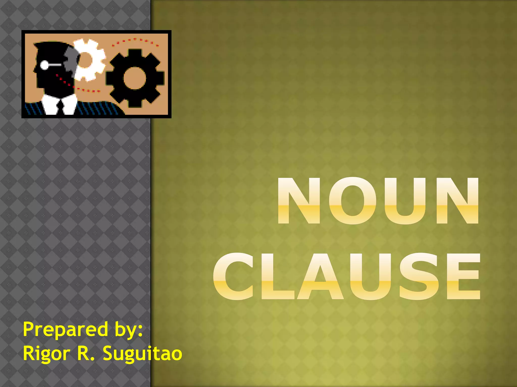 Noun clause functions | PPTX