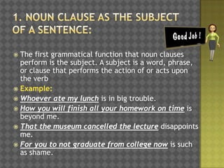 Noun clause functions | PPTX