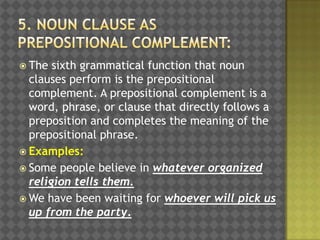 Noun clause functions | PPTX