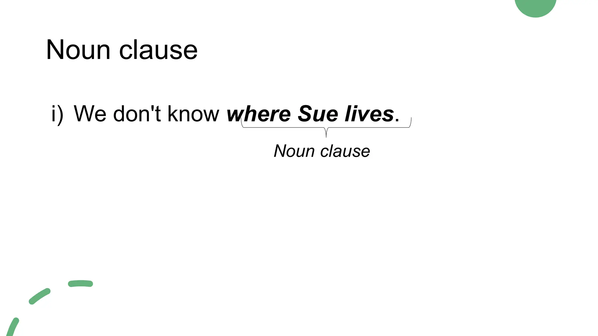(English Grammar) Writing - Noun clauses | PPT