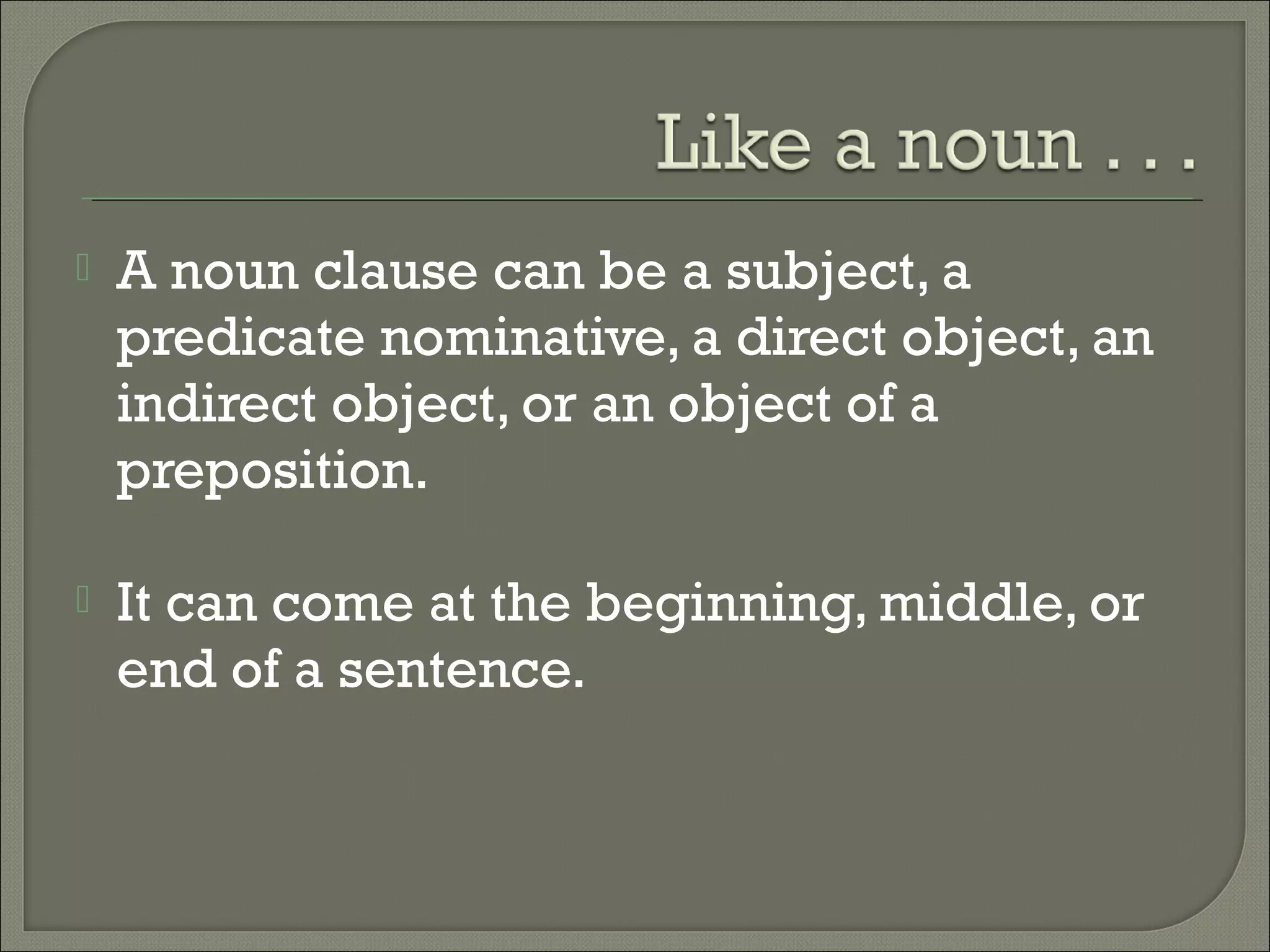 Noun clauses (1) | PPT