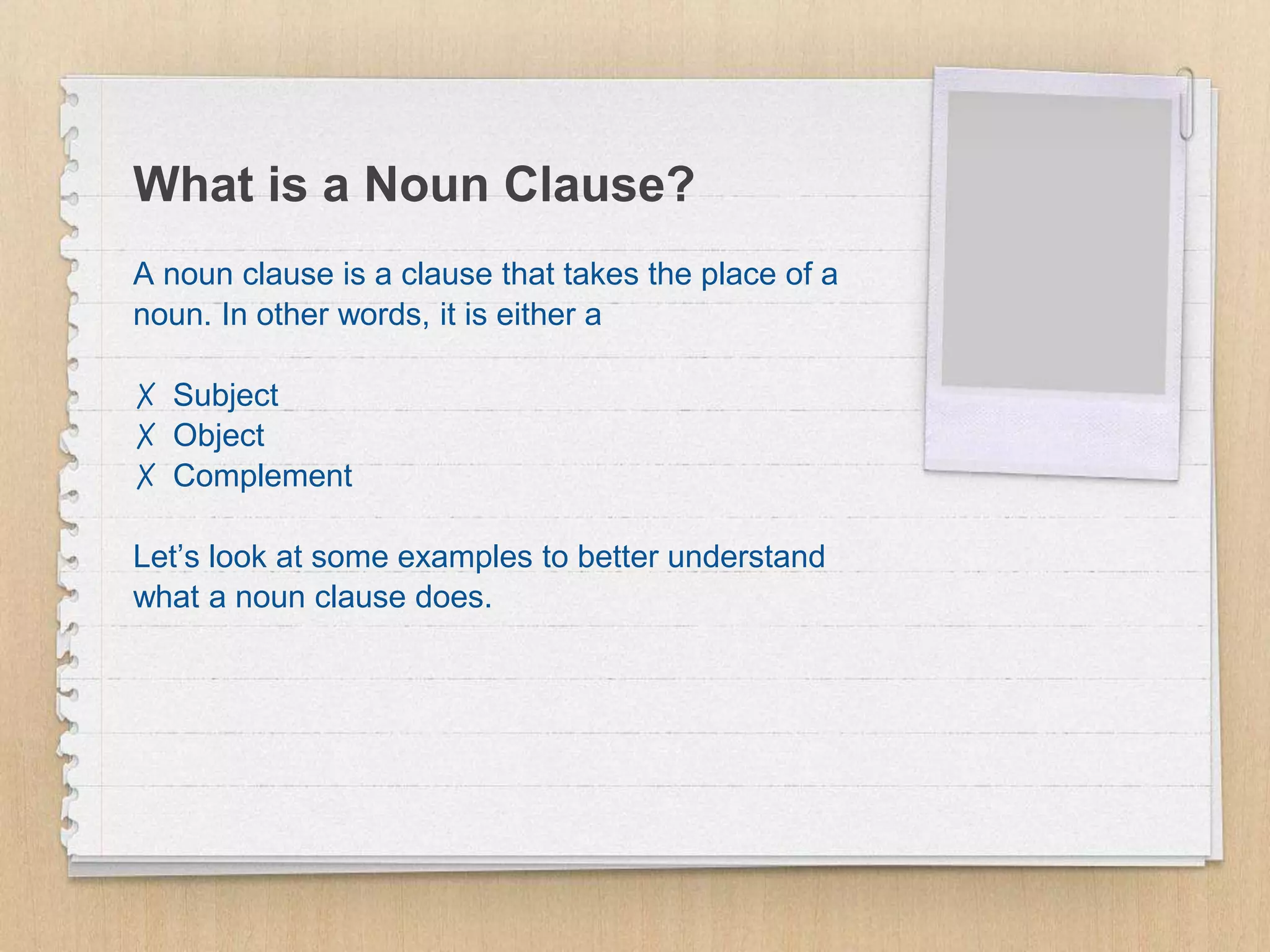 A Guide to Noun Clauses | PPTX