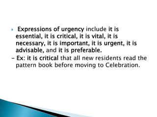 Noun clauses aftter verb or expression of urgency | PPTX