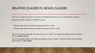 Noun clauses, gerunds, infinitives part one | PDF