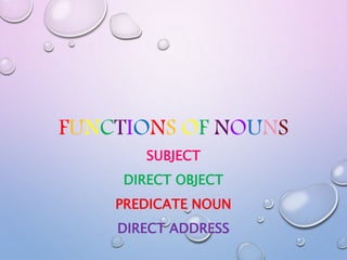 Noun functions | PPTX