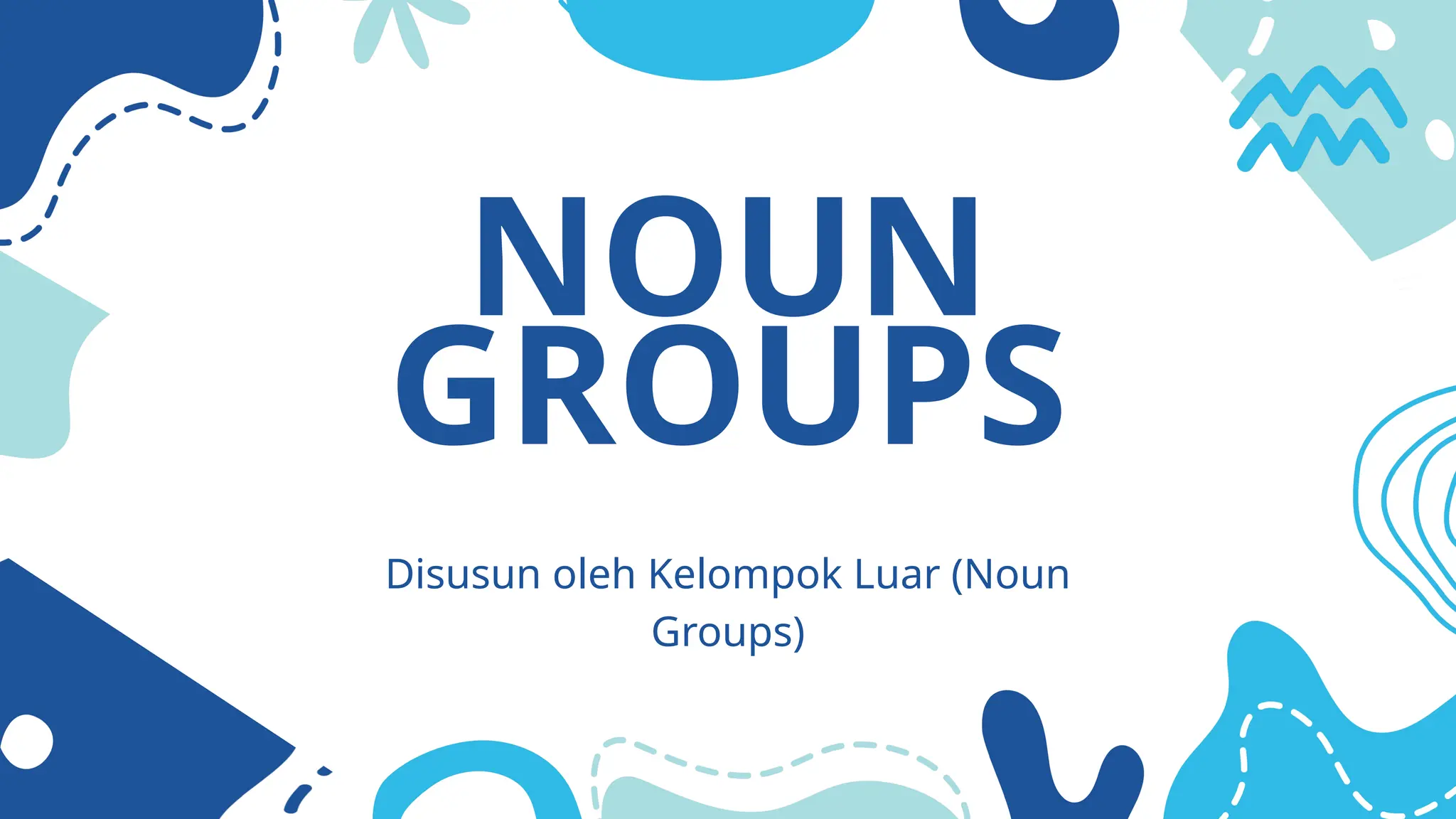 Materi mengenai noungroups_IXD..pptx 1234 | PPTX