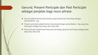 Understanding noun phrase: definition and types | PPTX