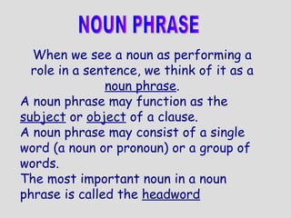 Noun phrases | PPT
